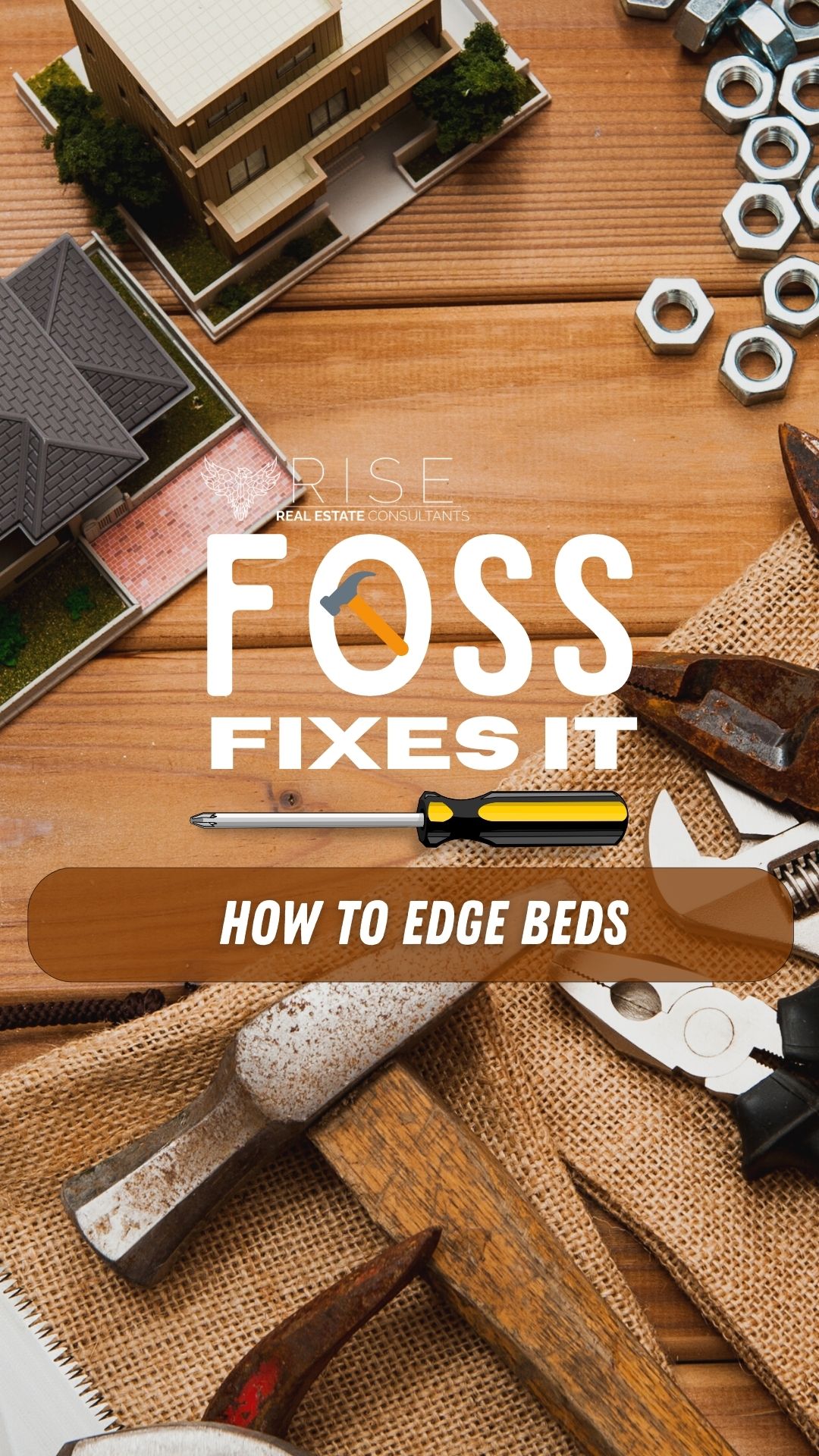 Foss Fixes it | How to edge beds | RISE Real Estate Consultants